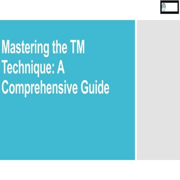 Mastering the TM Technique: A Comprehensive Guide | PPT