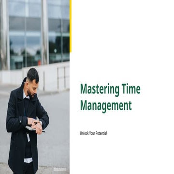 MasteringTimeManagement7982a13fa0db8237.pptx