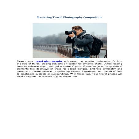 Mastering Travel Photography Composition | PDF | Photography | Arts and ...