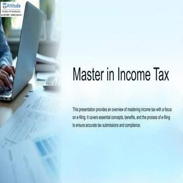 Master Income Tax & E-Filing: A Complete Guide for Beginners to ...