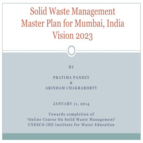 Master plan for Solid Waste Management in Mumbai, India | PPTX