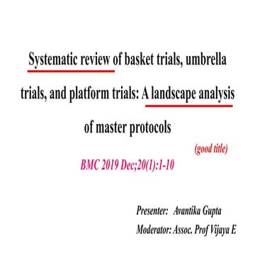 Systematic review of master protocols | PPTX