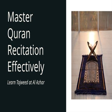 Master Quran Recitation with Tajweed - Al Azhar Quran Teaching | PPTX