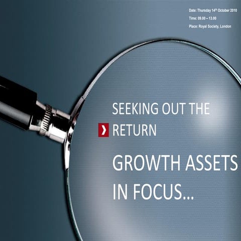 Seeking out the Return - Growth Assets in Focus | PDF