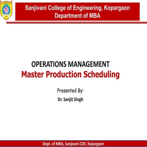 OPERATIONS MANAGEMENT - Master Production Scheduling | PPTX
