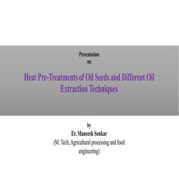 Heat Pre-Treatments of Oil Seeds and Different Oil Extraction ...
