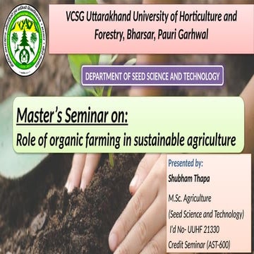 Role of organic farming in sustainable agriculture | PPTX