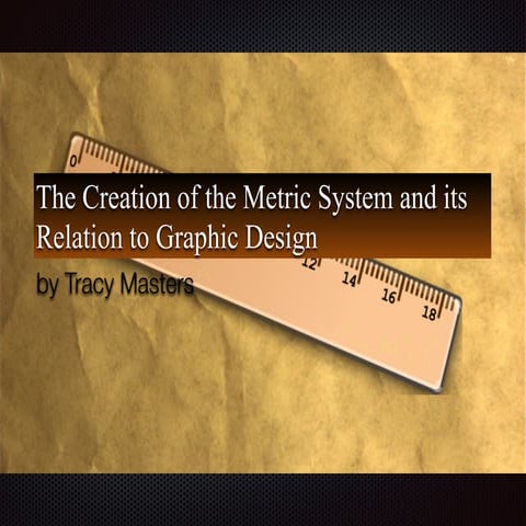 The Metric System and Graphic Design | PDF | Science