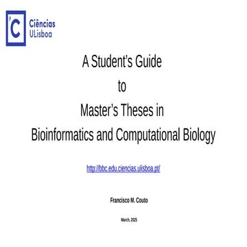 A Student’s Guide to Master’s Theses in Bioinformatics and ...