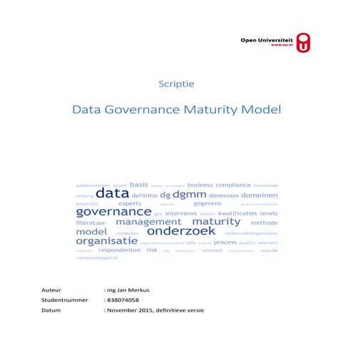 Master Thesis Data Governance Maturity Model - Jan Merkus MSc | PDF