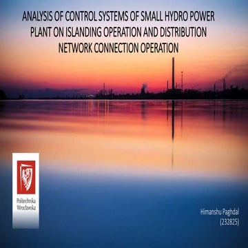 Analysis of control systems of small hydro power plant on islanding ...