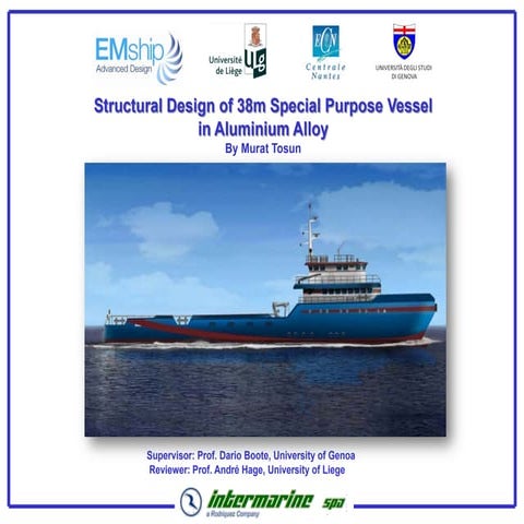 Structural Design of 38 m Special Purpose Vessel in Aluminium Alloy | PDF