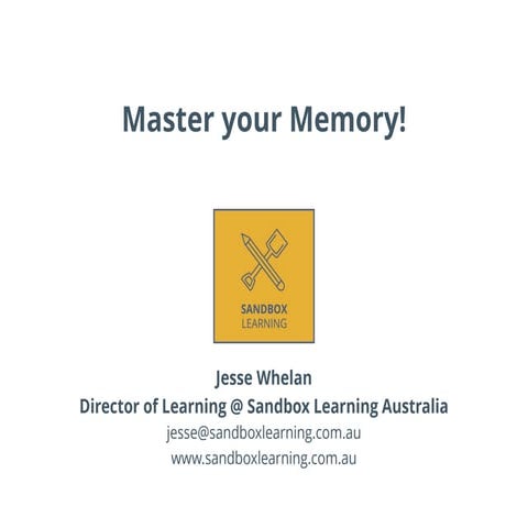 SANDBOX LEARNING: MASTER YOUR MEMORY | PPT