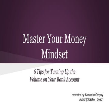Master Your Money Mindset | PPTX