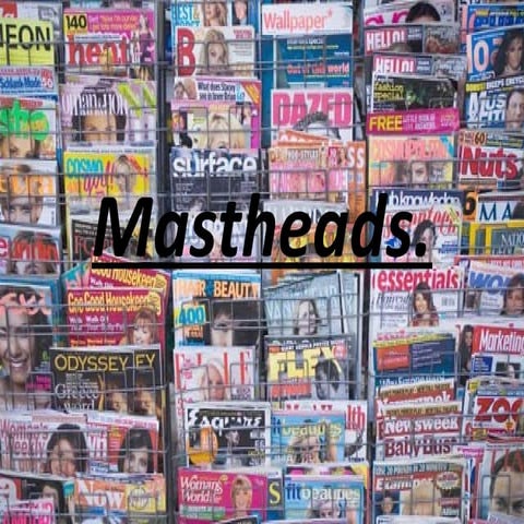 Mastheads | PPT