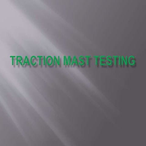 Mast testing ppt | PPTX