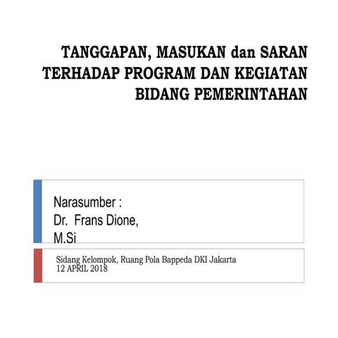 Masukan saran sidang kelompok bidang pemerintahan | PPTX