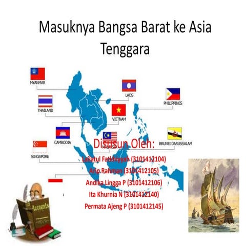 Masuknya Bangsa Barat ke Asia Tenggara.pptx