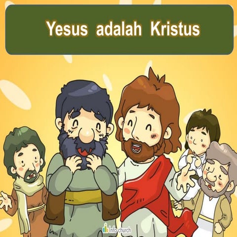 Mat.22. Yesus adalah Kristus | PPTX
