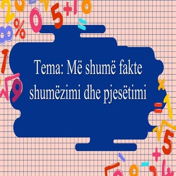 Shumezimi dhe pjesetimi (Klasa 5) | PPTX