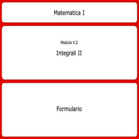 Formulario Integrali II - Mat1 V2 | PDF