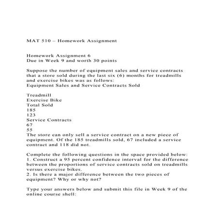 MAT 510 – Homework AssignmentHomework Assignment 6 Due.docx