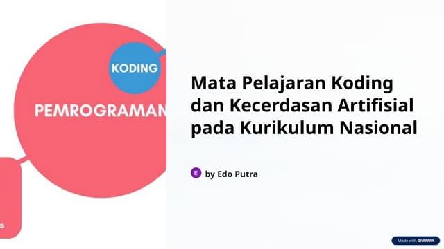 PPT MATERI KODING DAN KECERDASAN ARTIFISIAL UNTUK PEMBELAJARAN | PPTX