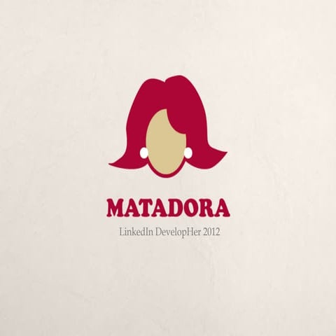 Matadora DevelopHer Presentation | PPT