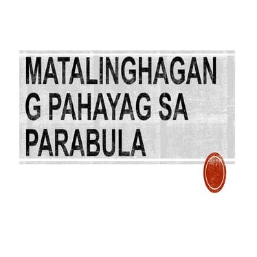 Paggamit ng mga matatalinghagang salita | PPTX