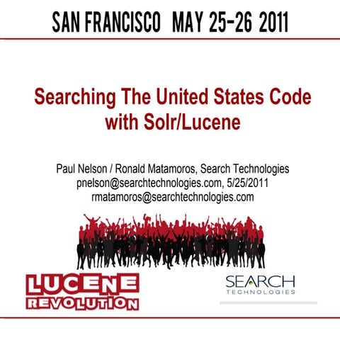 Searching The United States Code with Solr/Lucene - By Ronald Matamoros ...