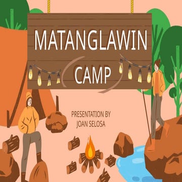 matanglawin camp presentation by Joan Selosa.pptx