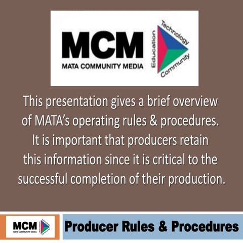 MATA Community Media Rules and Procedures | PPT