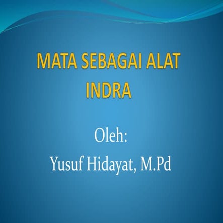 Mata sebagai alat indra | PPTX