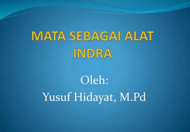 Indra penglihatan (mata) | PPTX