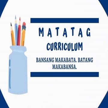 Features of MATATAG Curriculum DepEd.pptx
