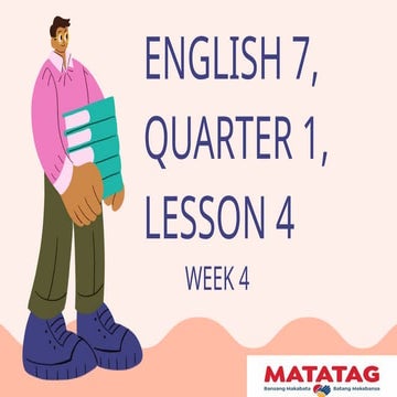 MATATAG_ENG7_QUARTER1_LESSON3_WEEK4.pptx