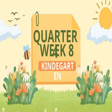Kinder QUARTER 4 WEEK 3 KINDERGARTEN-PPT.pptx