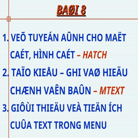 Ve Mat cat trong phan mem autocad- TEXT.ppt