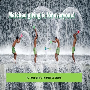 Matched giving is for everyone | PPT