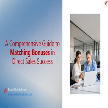 Navigating Matching Bonuses: Essential Tips for Direct Sales Success | PPT