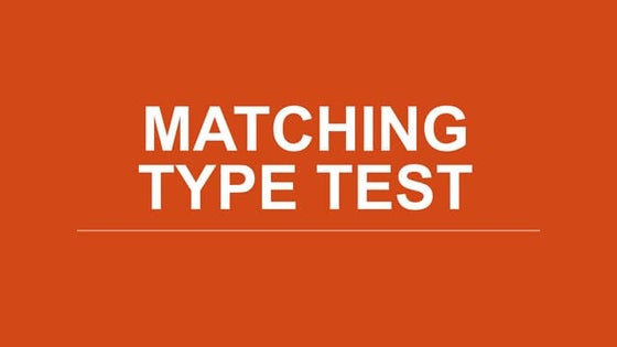 Matching Type Test.pptx