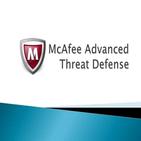 McAfee Advance Theats Defense | PPT