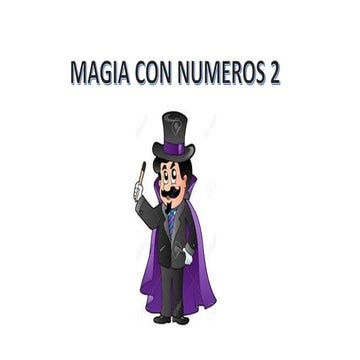 MAGIA CON NÚMEROS 1 | PPTX
