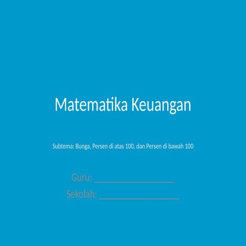 Matematika Keuangan Fun and Edukatif pptx | PPTX