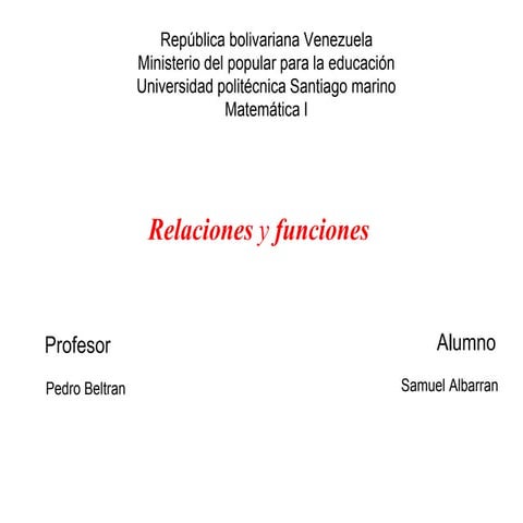 Relaciones y Funciones. | PPTX