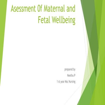 Matenal and fetal weebeing | PPTX