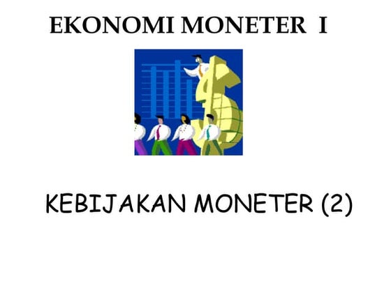 Jalur kebijakan moneter | PPT