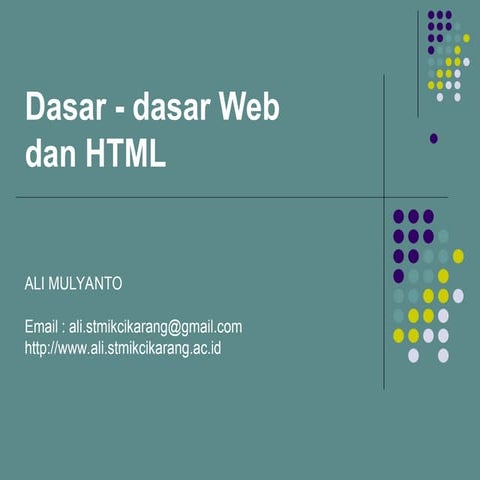 Materi-1 Dasar dasar Web-dan-HTML-php.ppt