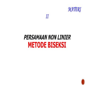 persamaan non linear materi-2-metode-biseksi | PPTX