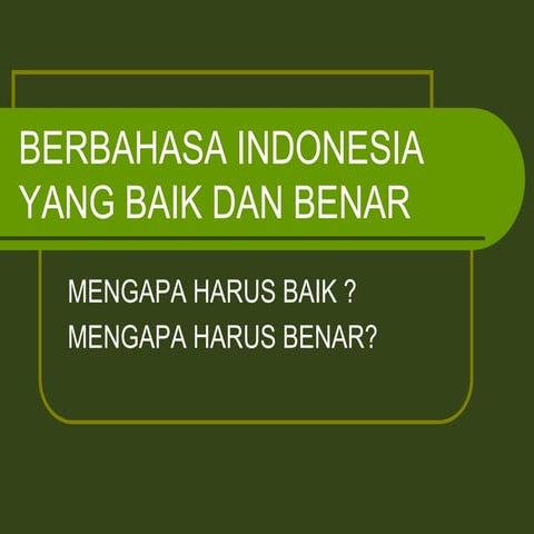 materi-bhs-indonesia-mku-bhs-yang-baik-dan-benar.pdf